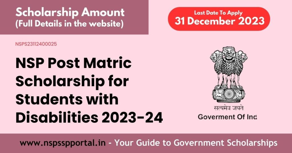 NSP Post Matric Scholarship for Students with Disabilities 2023-24 : Apply Online @scholarships ...
